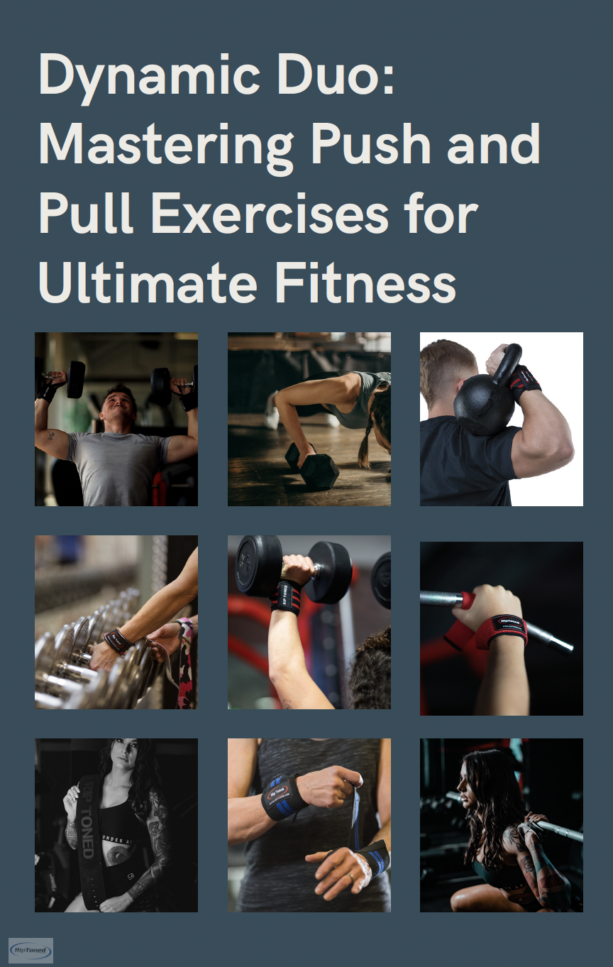 Basics of Push-Pull Workouts