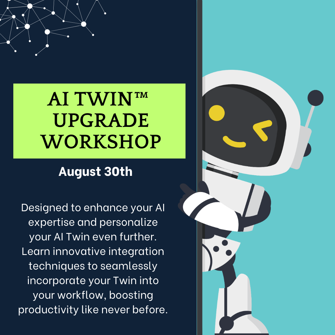 AI Twin™ Upgrade Workshop