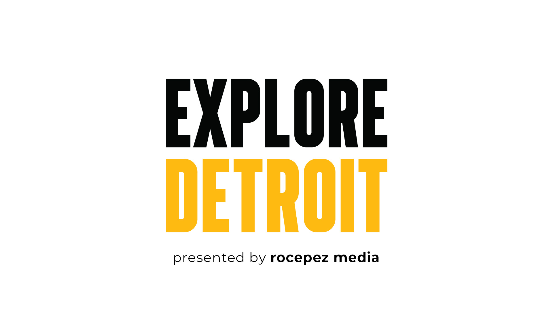 Explore Detroit