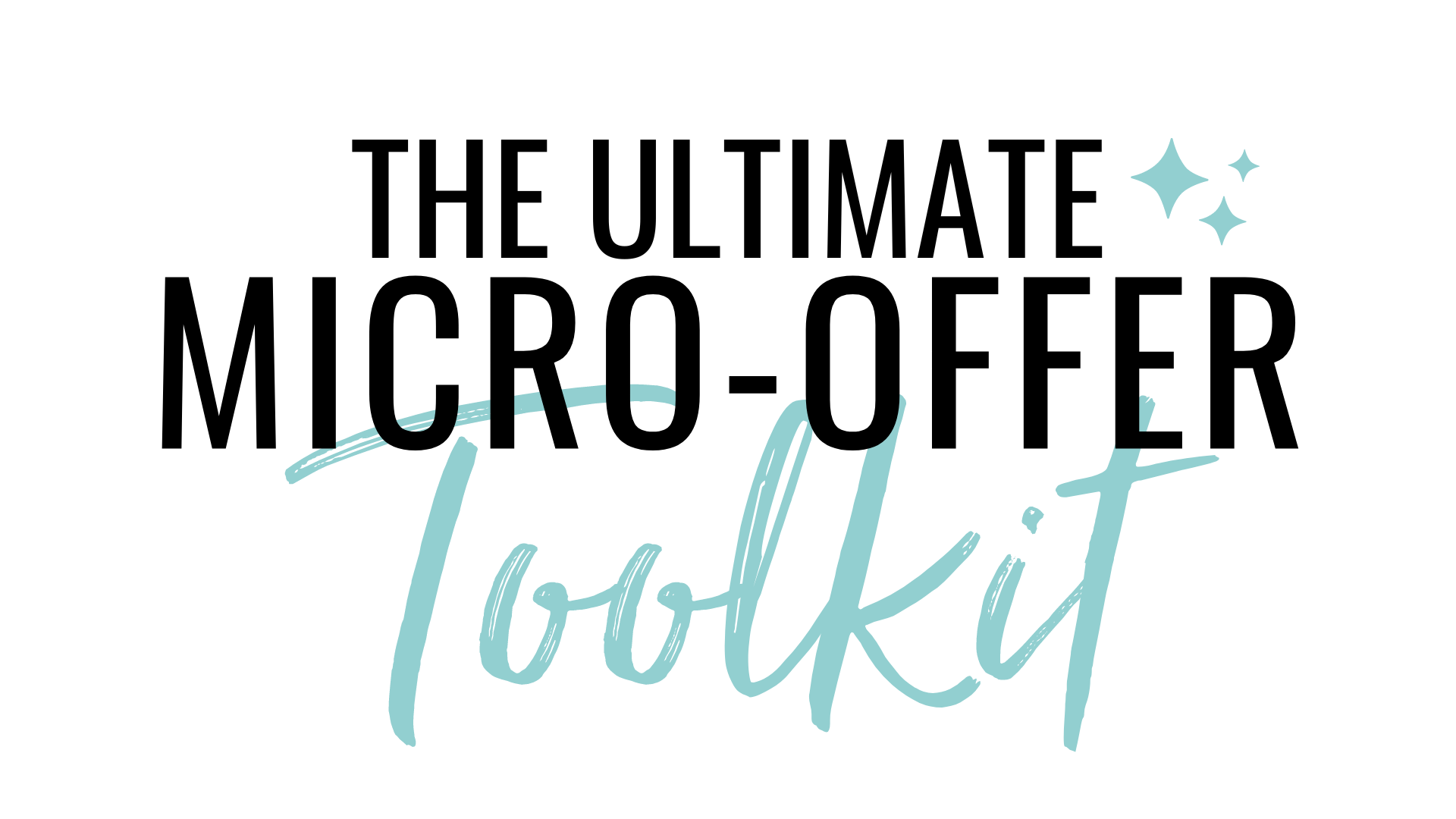 The Micro-Offer Toolkit