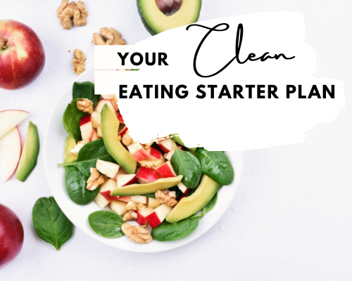 Clean Eating Starter