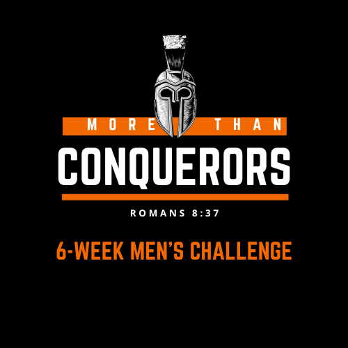 6 Week More Than Conquerors Challenge