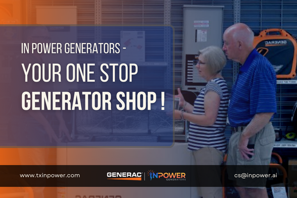 Your One Stop Generator Shop - In Power Generators