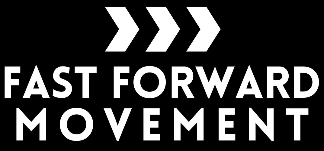 Partner with Fast Forward Movement