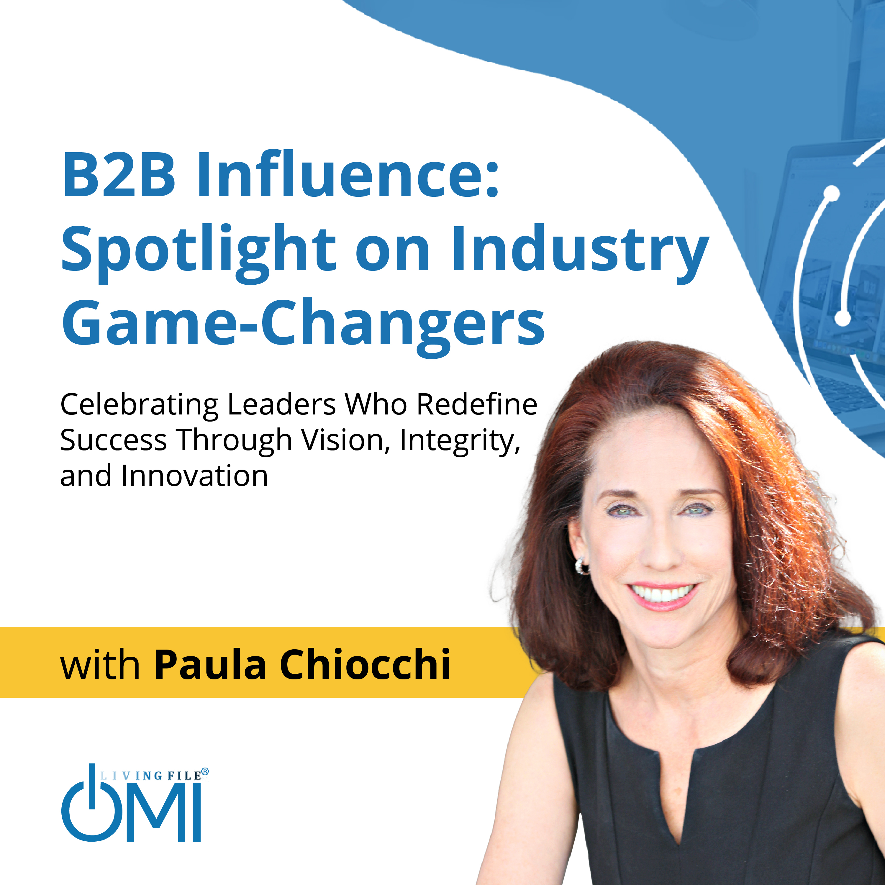 The B2B Influence Podcast podcast │ Outward Media Inc.