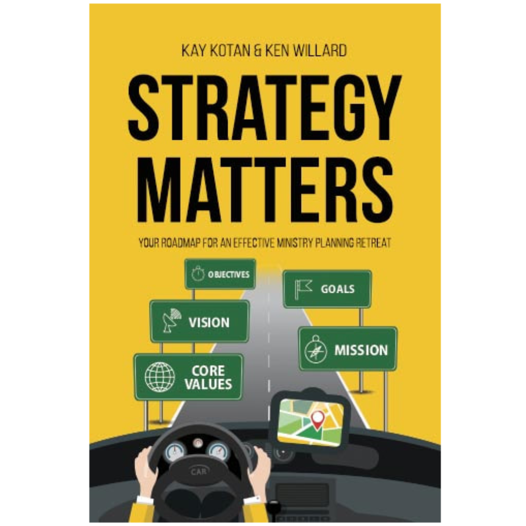 Strategy Matters: Your Roadmap For An Effective Ministry Planning