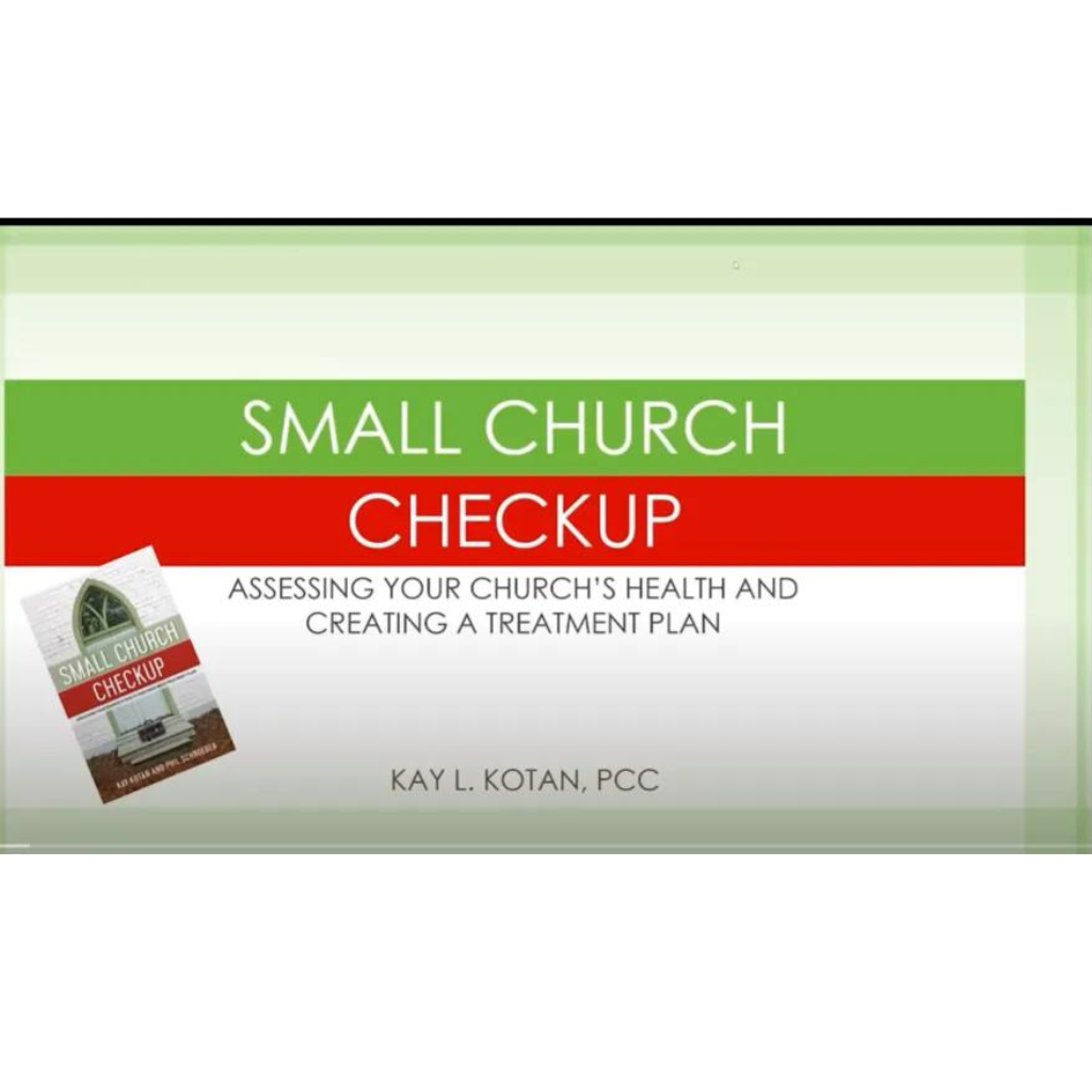 Small Church Checkup: Assessing Your Church’s Health