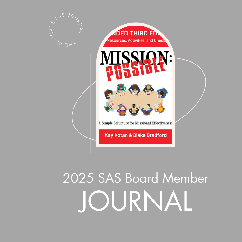 The Ultimate SAS Journal: The 2025 SAS Board Member Journal
