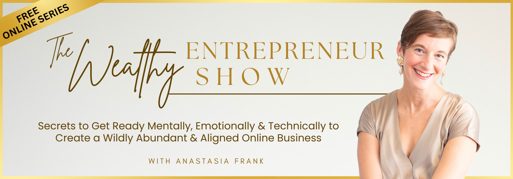 The Wealthy Entrepreneur Show