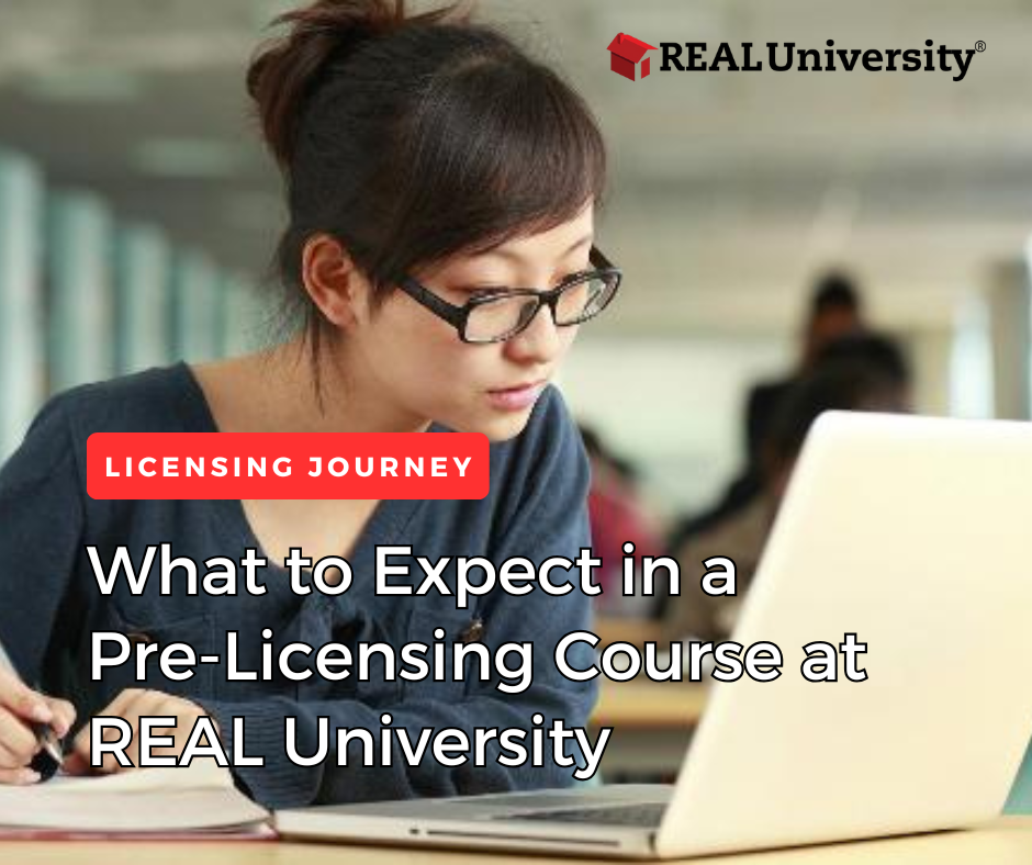 What to Expect in a Pre-Licensing Course at REAL University