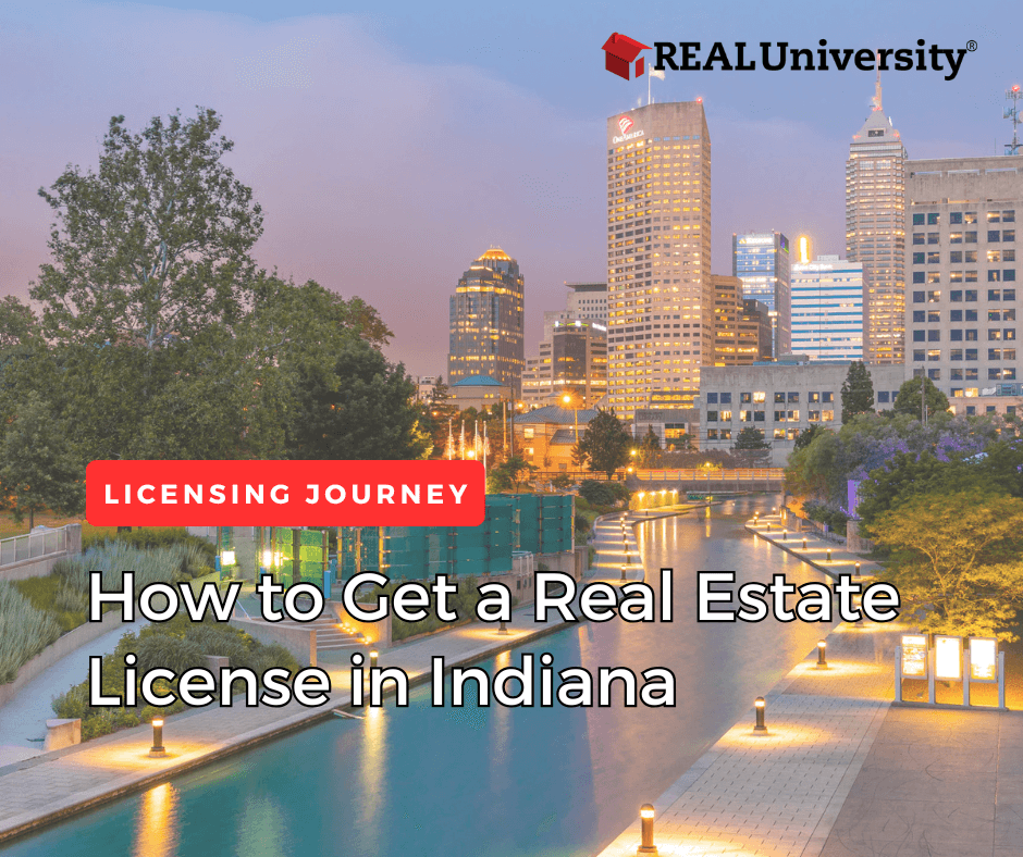 How to Get a Real Estate License in Indiana