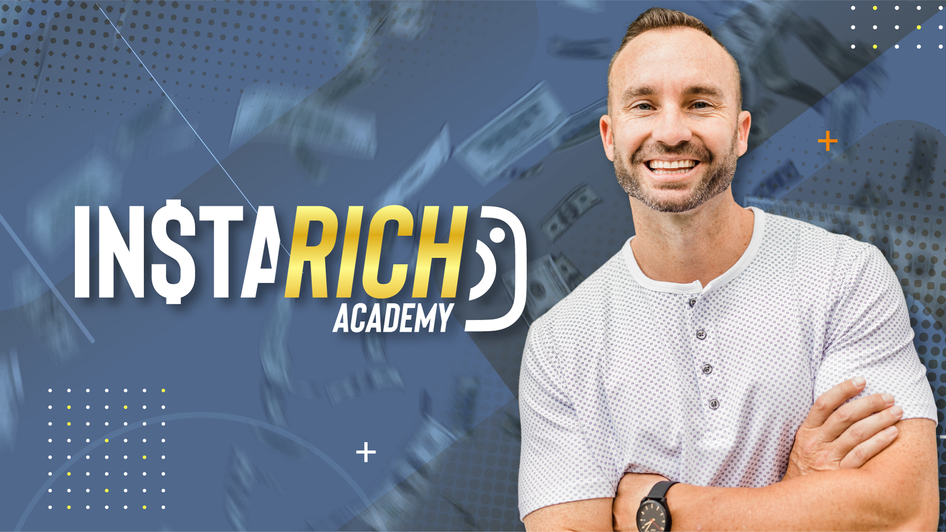 Insta-Rich Academy