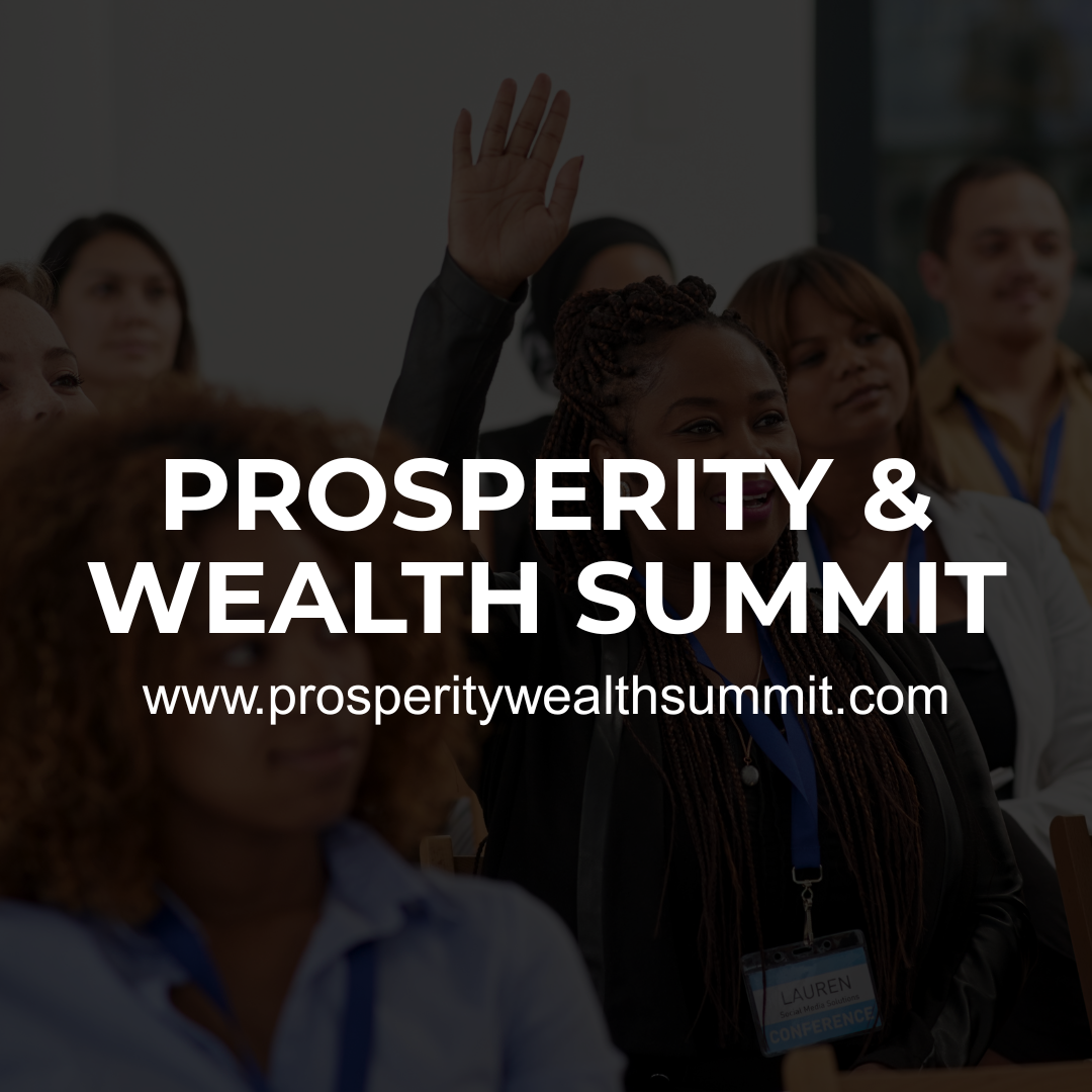 Prosperity & Wealth Summit