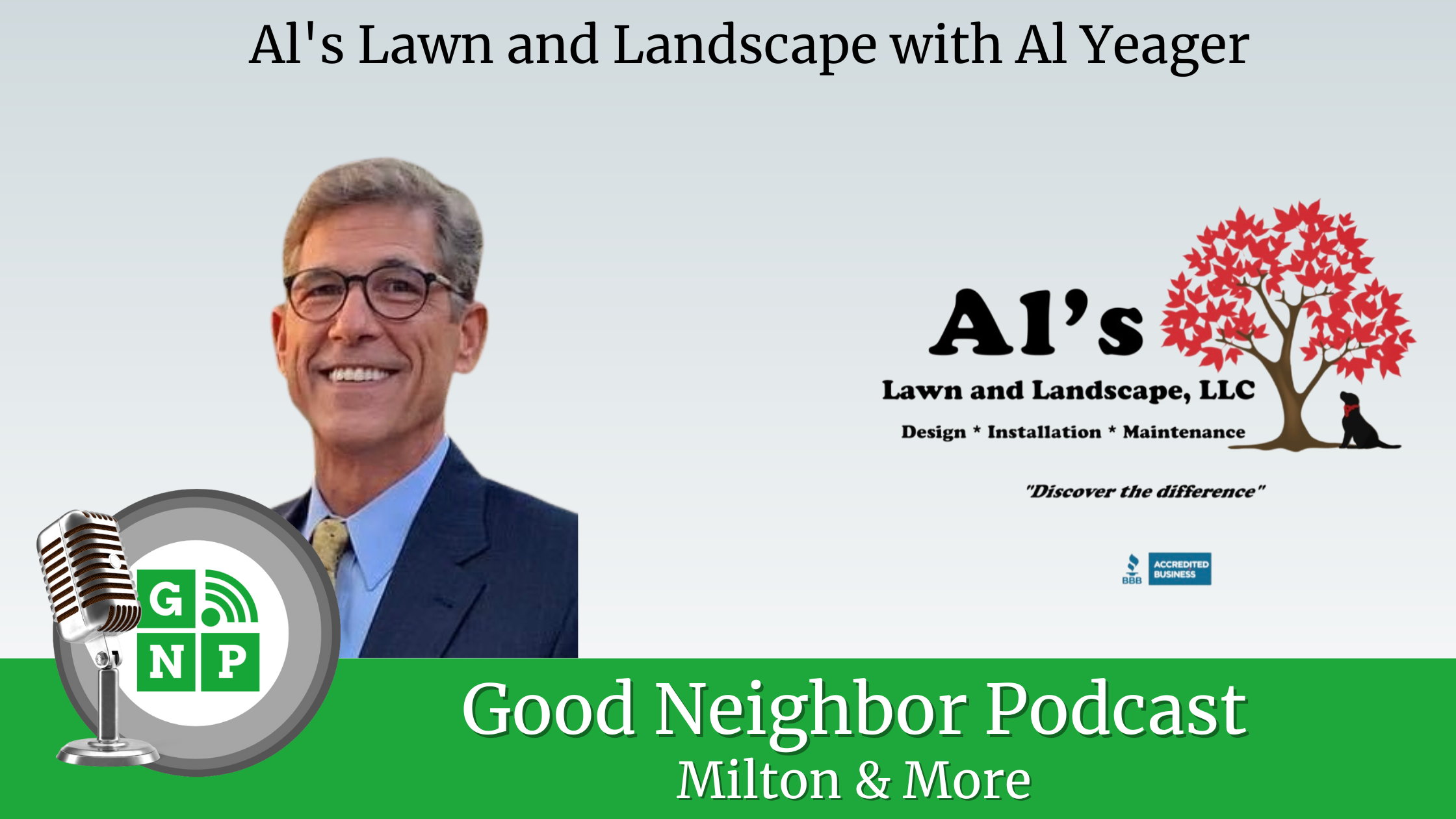 EP #157: Al's Lawn and Landscape with Al Yeager