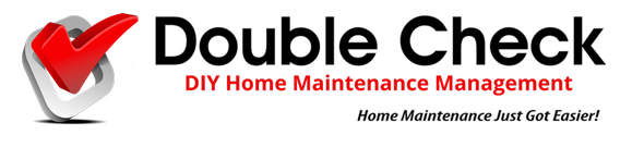 Double Check Home Maintenance Management