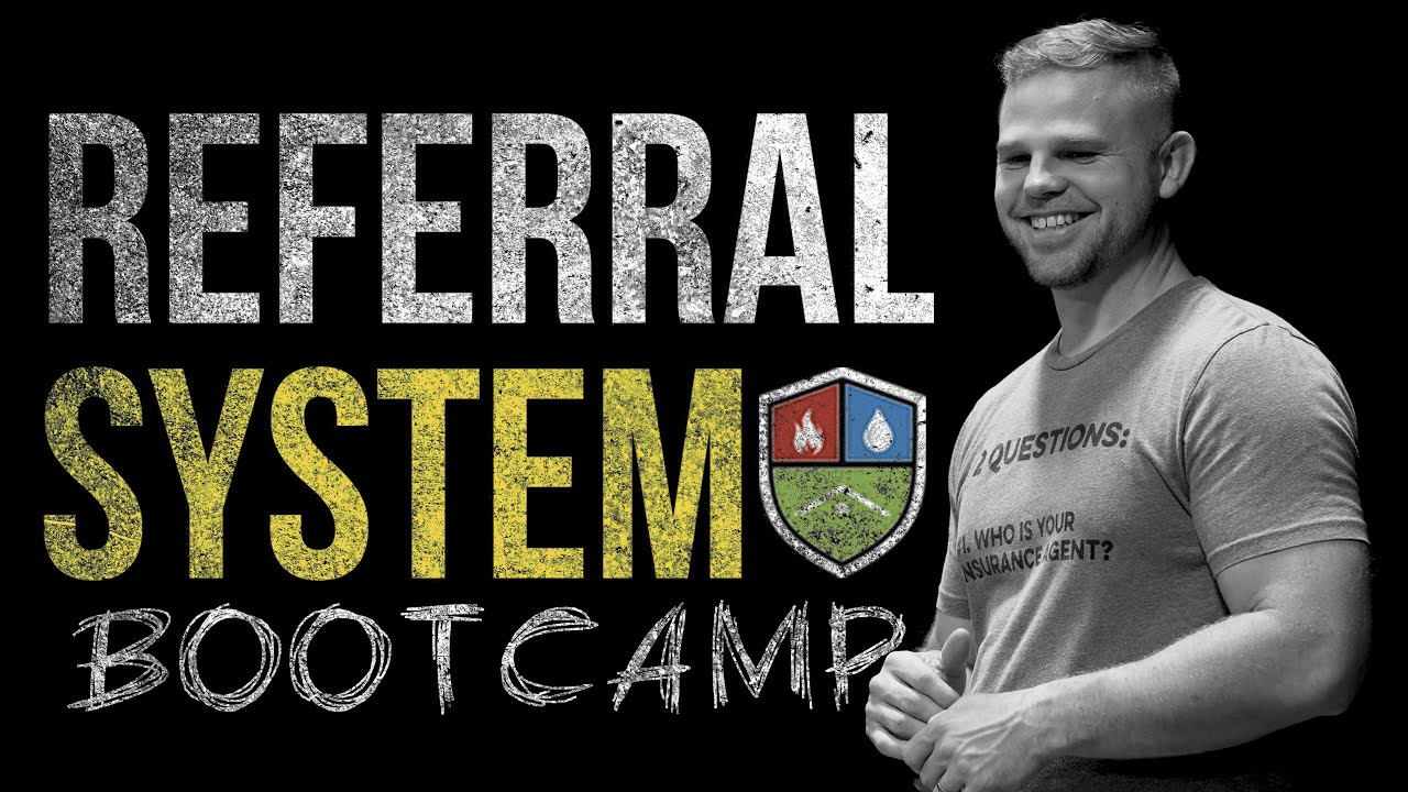 Referral System Bootcamp: Powered By Restoration Referral System