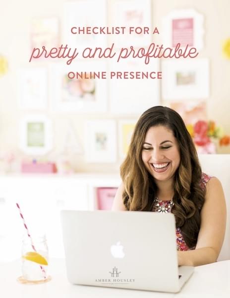 Checklist for a Pretty & Profitable Online Presence