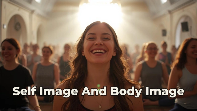 Self-Image and Body Image: When Appearance Shapes Identity