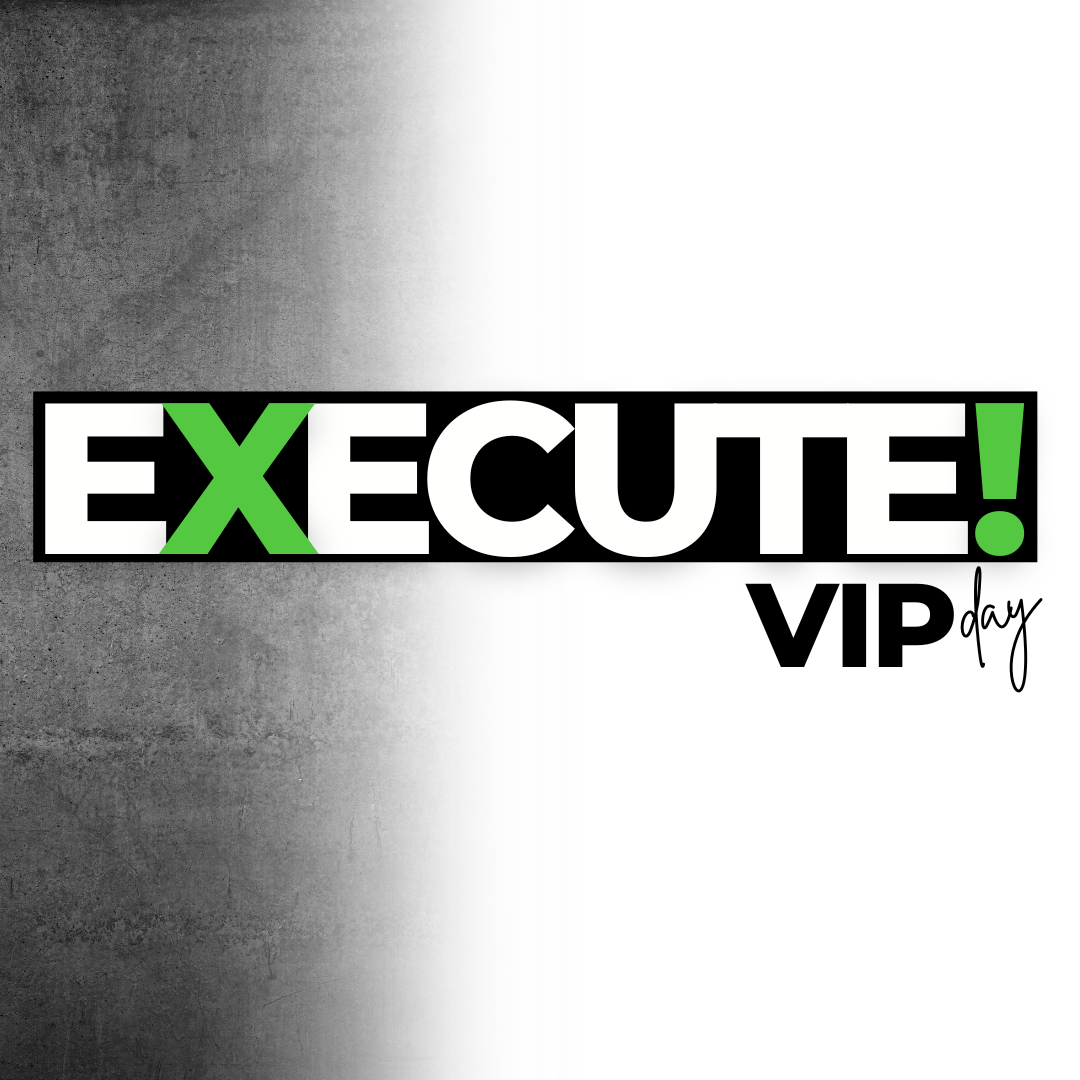 Execute VIP Day