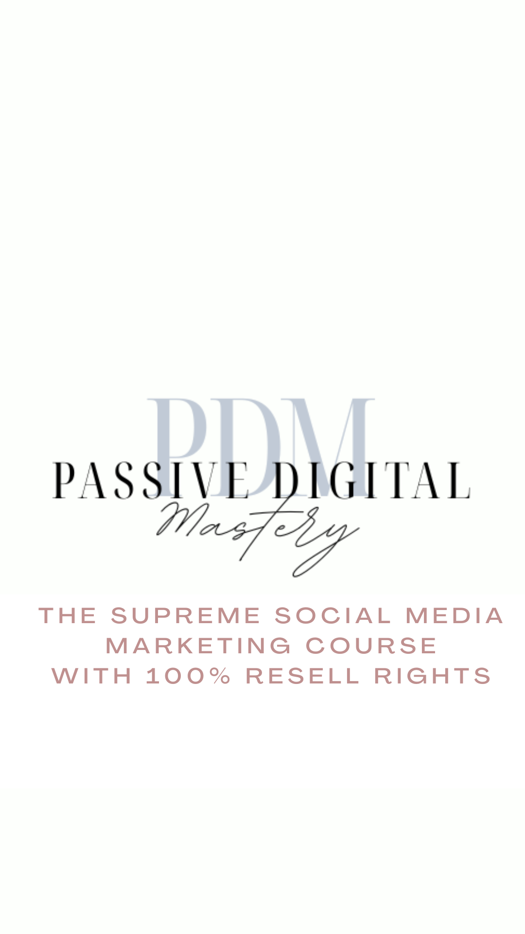 Passive Digital Mastery