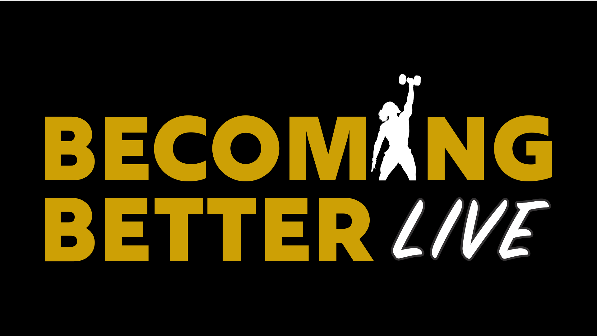 Becoming Better Live Masterclass