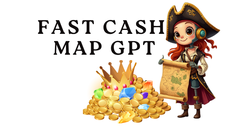Fast Cash Map GPT
