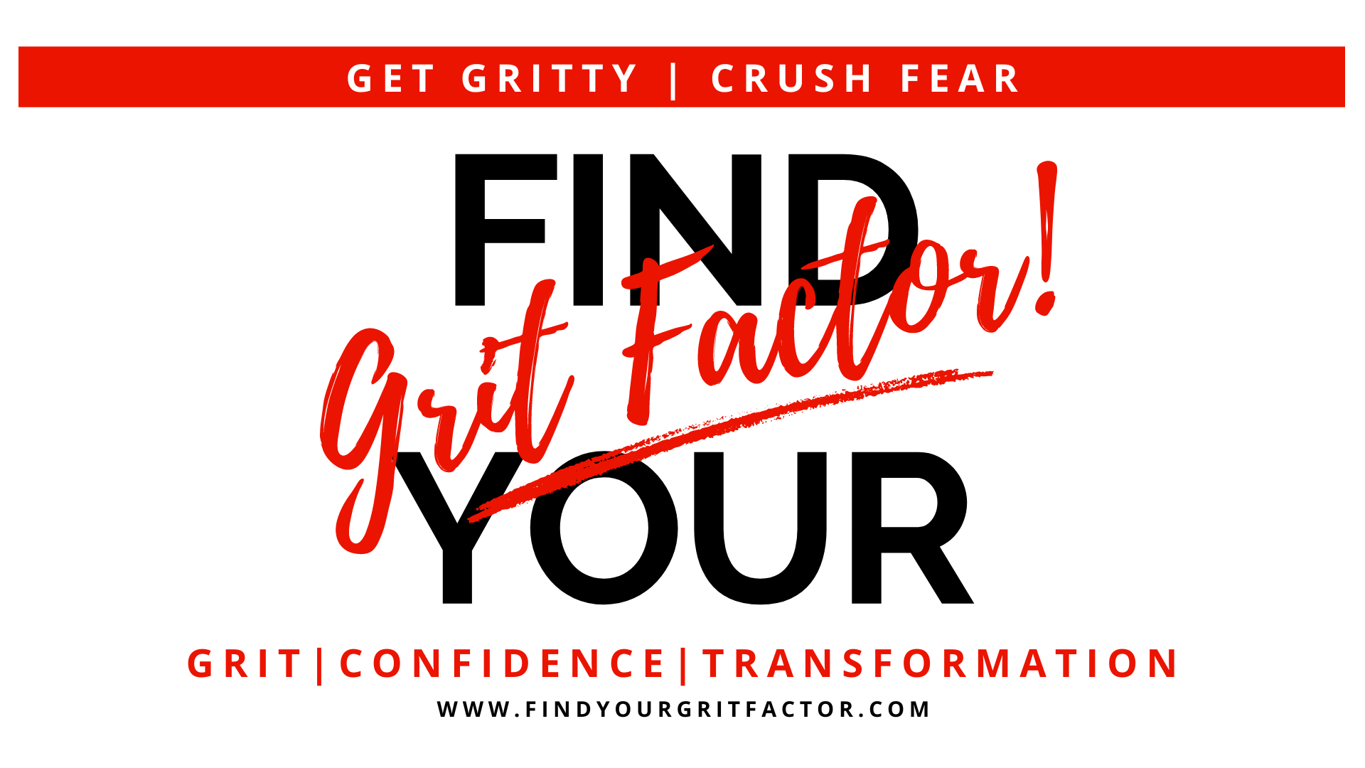 Find Your Grit Factor