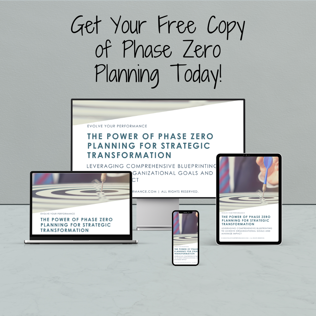 Phase Zero Planning - Change Management