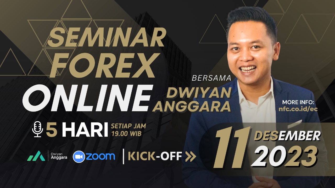 Online Seminar Forex with Dwiyan Anggara (Live via Zoom)