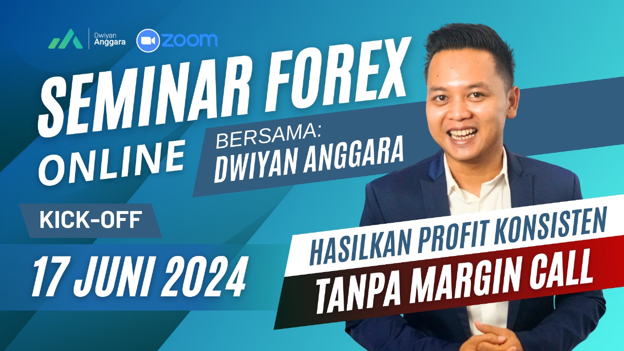 Online Seminar Forex with Dwiyan Anggara (Live via Zoom)