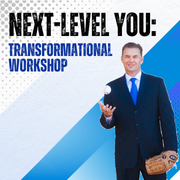 Next-Level You: Transformational Workshop