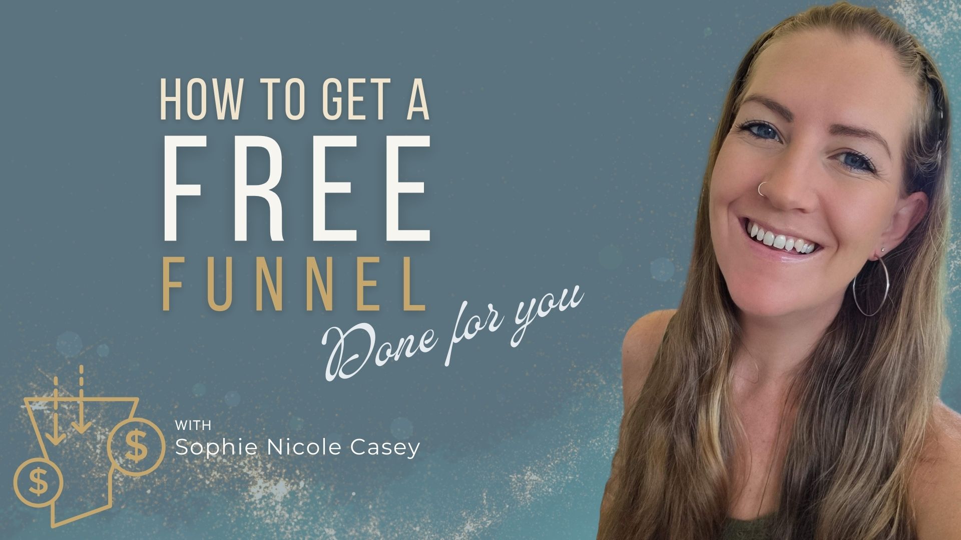 How to Get a FREE Funnel - Done For You