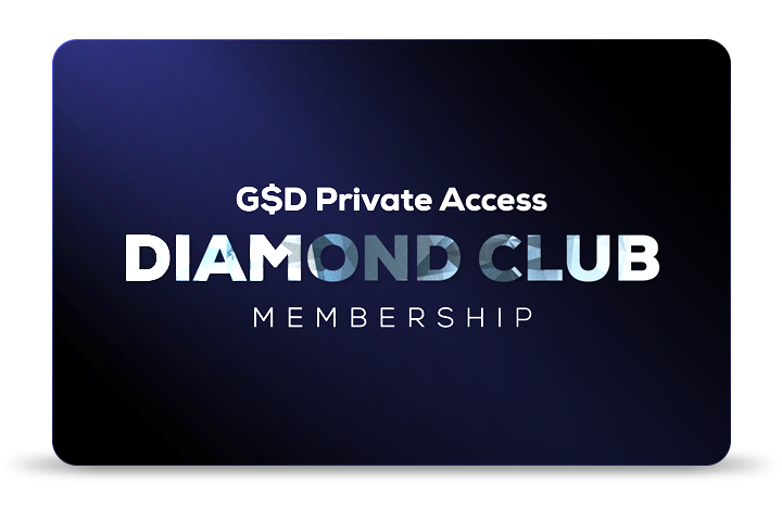 The G$D Diamond Club - $7 Offer