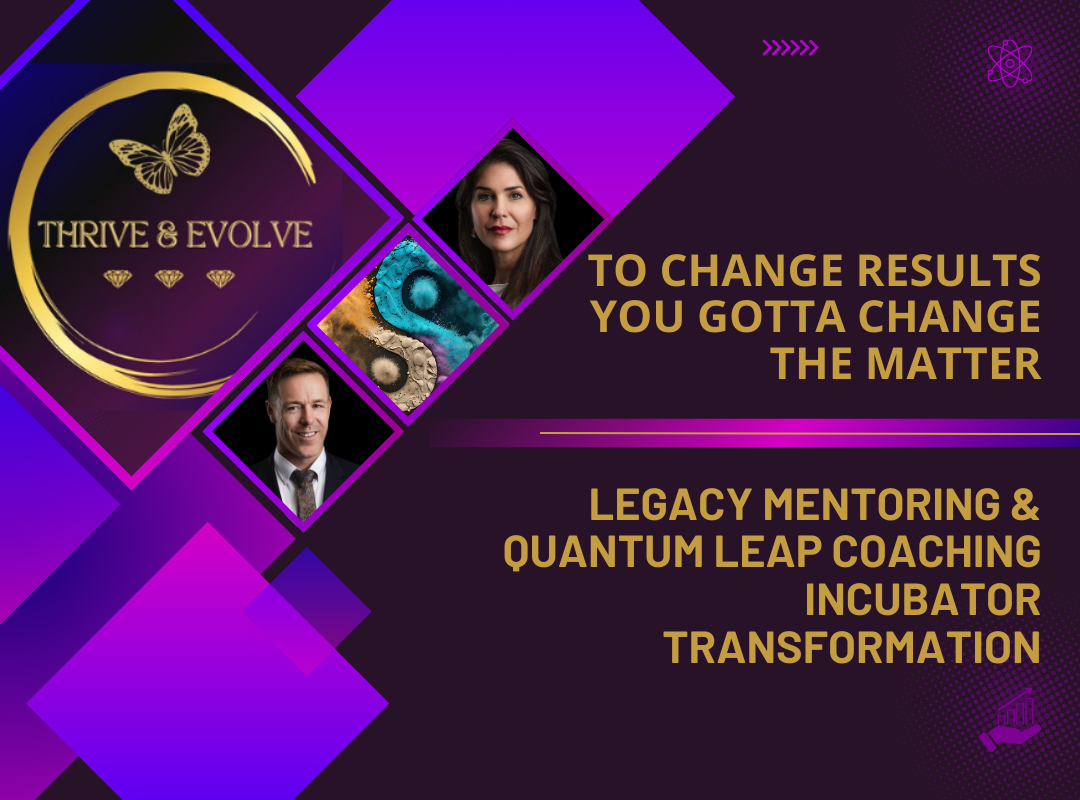 Thrive & Evolve Coaching Legacy Builders