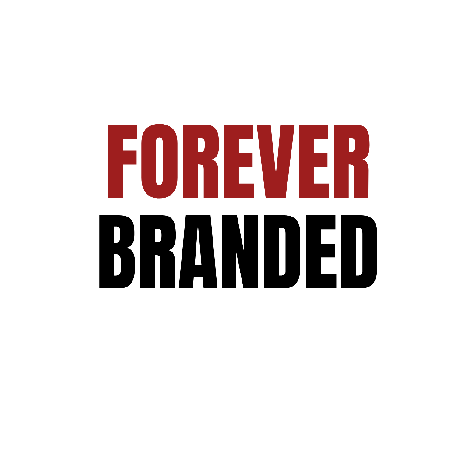FOREVER BRANDED