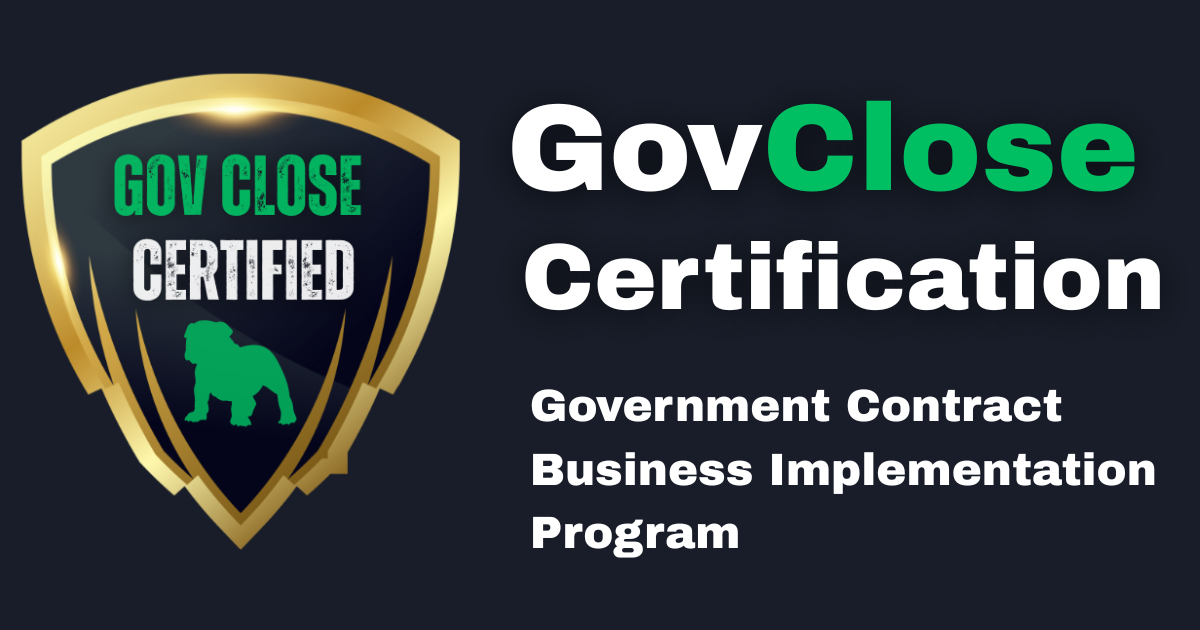 GovClose Certification Program | Government Contract Training