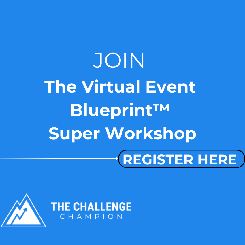 JOIN- Virtual Event Blueprint™ Super Workshop