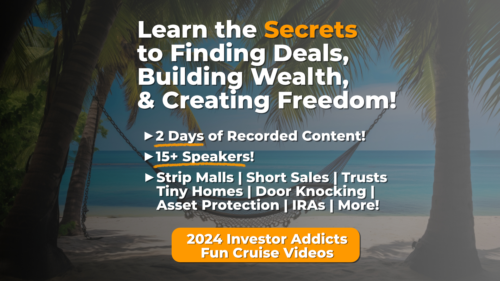 2024 Investor Addicts Fun Cruise Videos