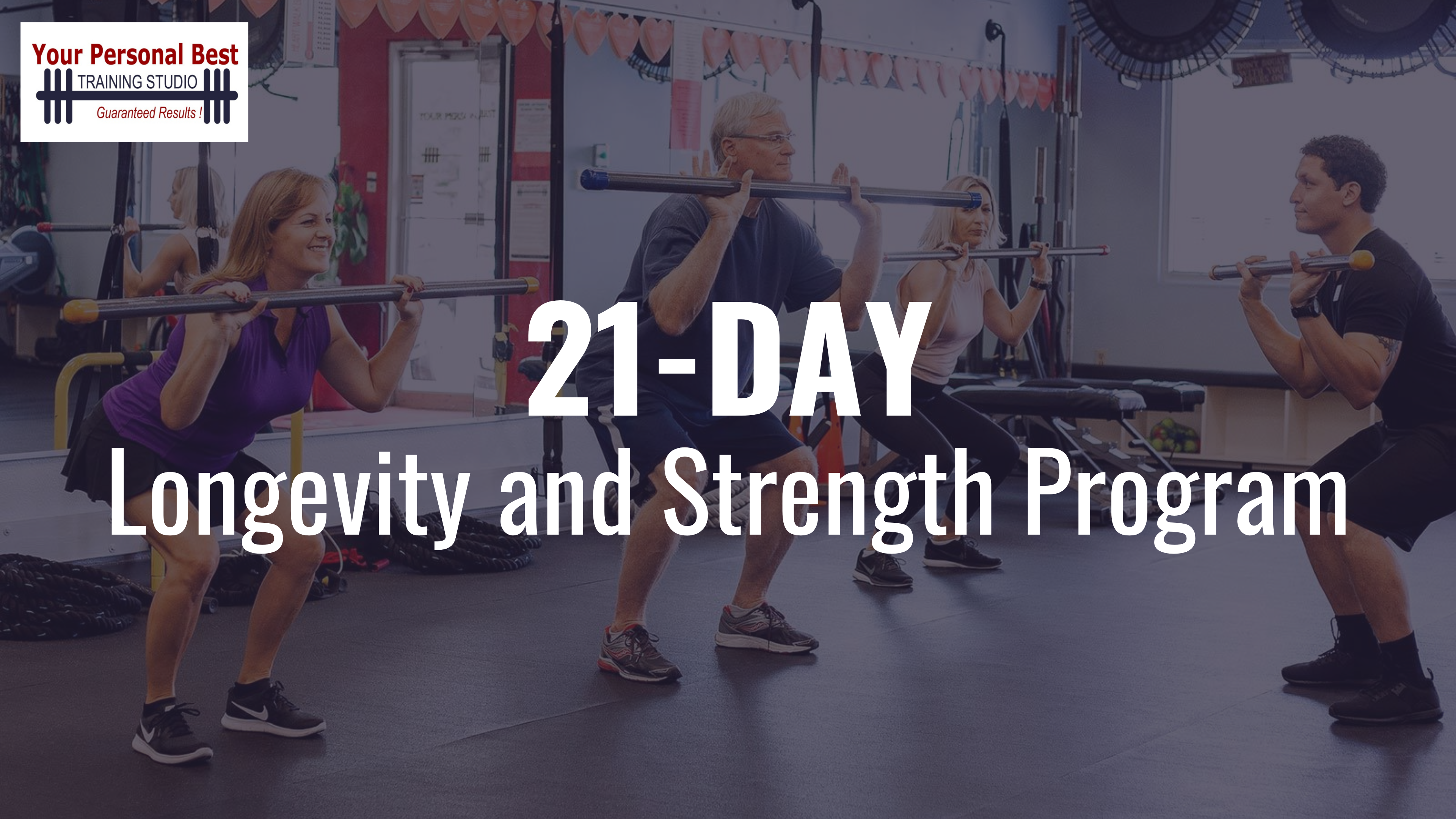 21-Day Longevity and Strength Program