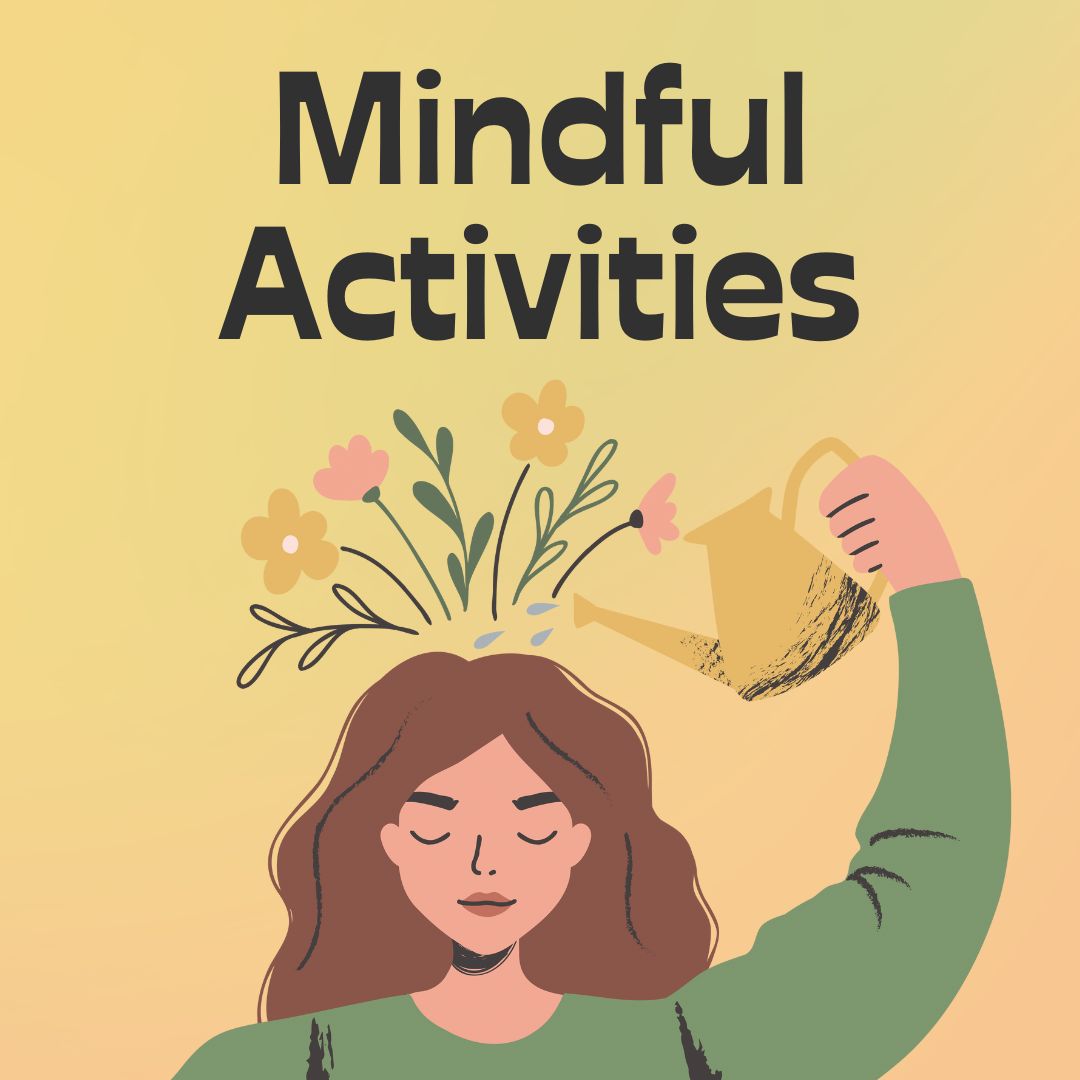Mindful Activities
