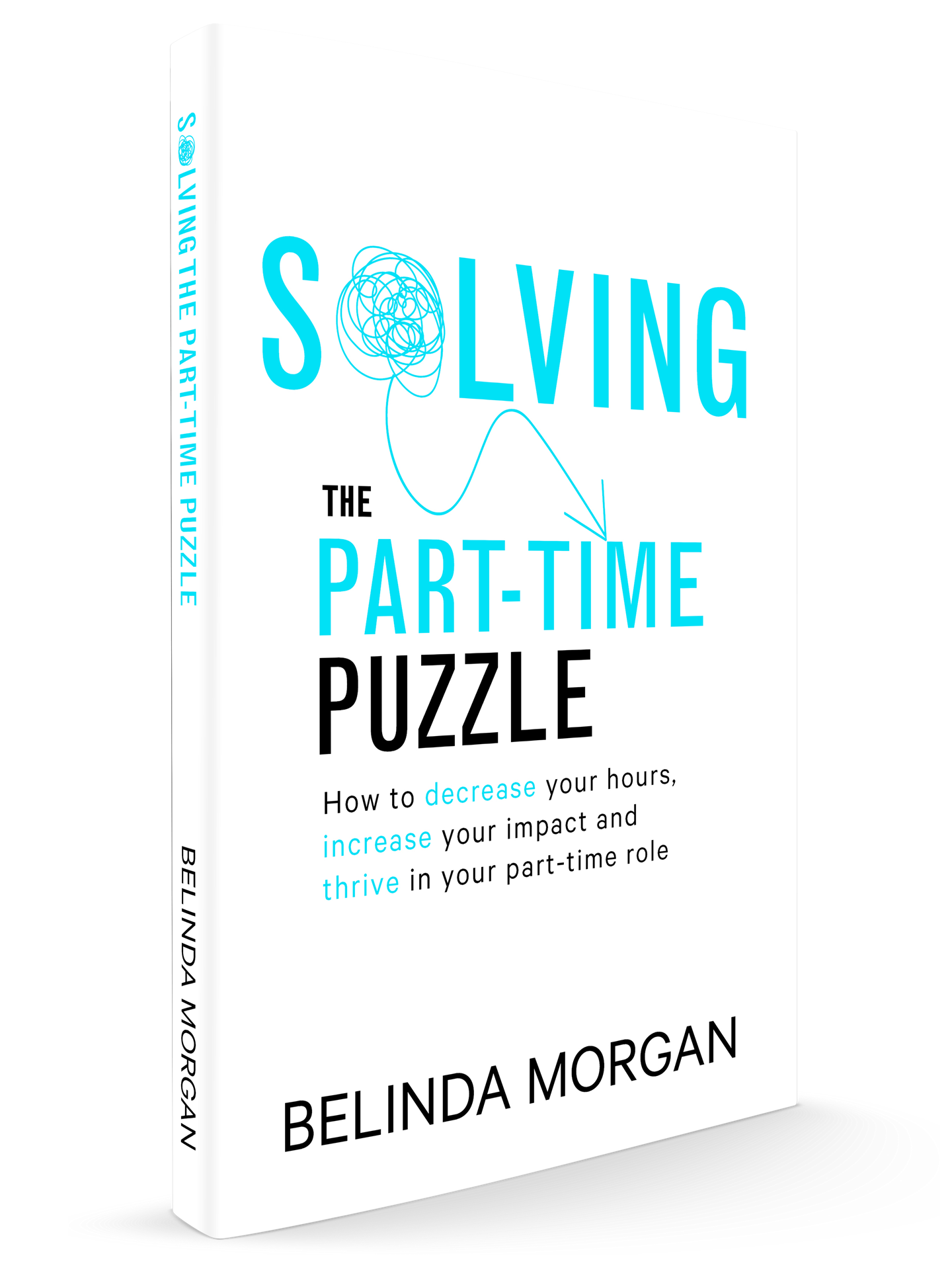 Solving The Part-Time Puzzle - Belinda Morgan