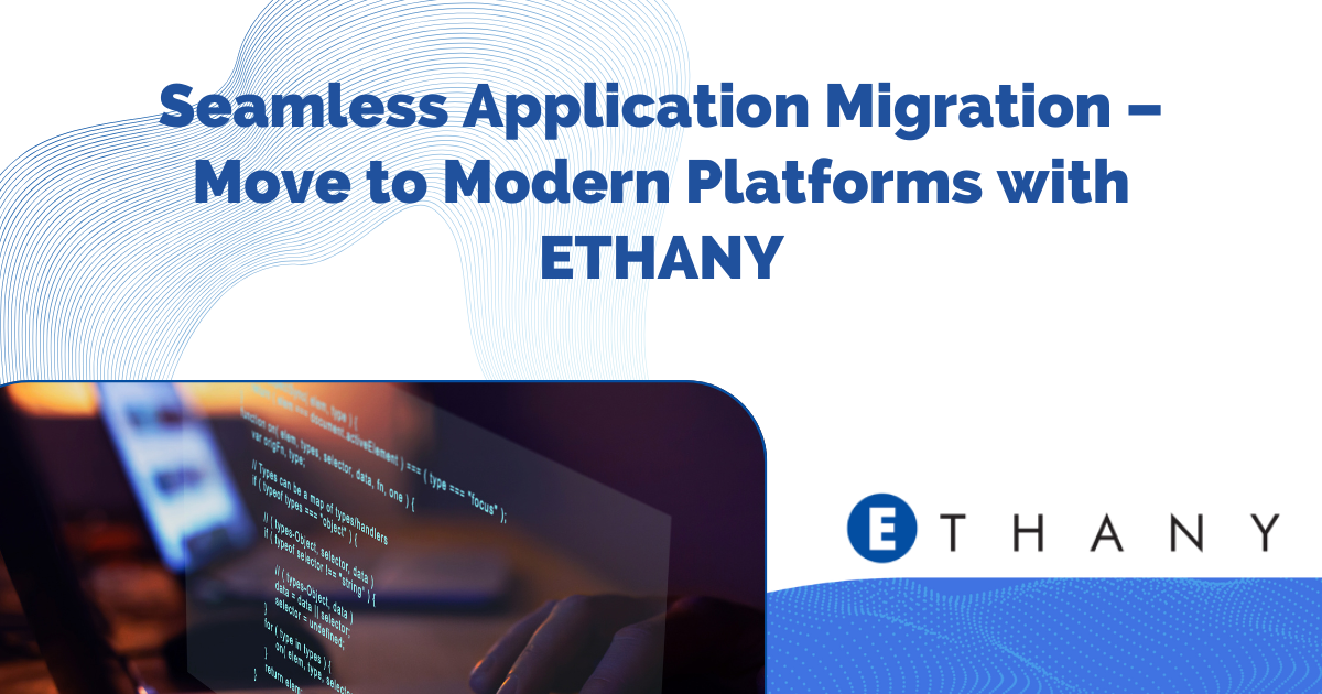 Application Migration Services | ETHANY