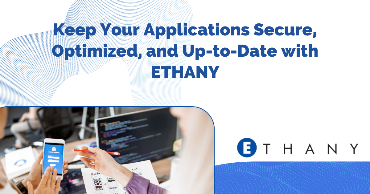 Application Support & Maintenance | ETHANY