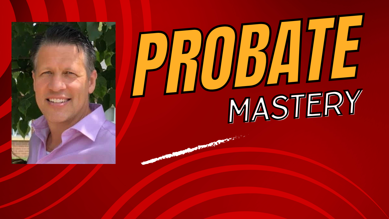 Probate Mastery