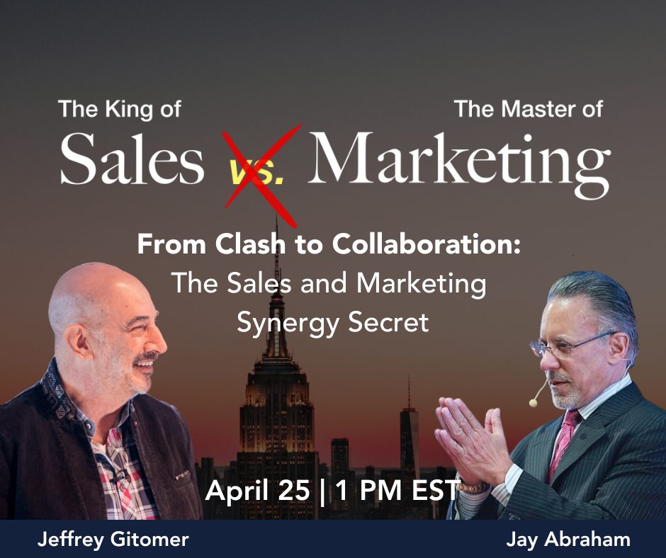 Sales Vs. Marketing: From Clash to Collaboration: The Sales and Marketing Synergy Secret - Jay ...
