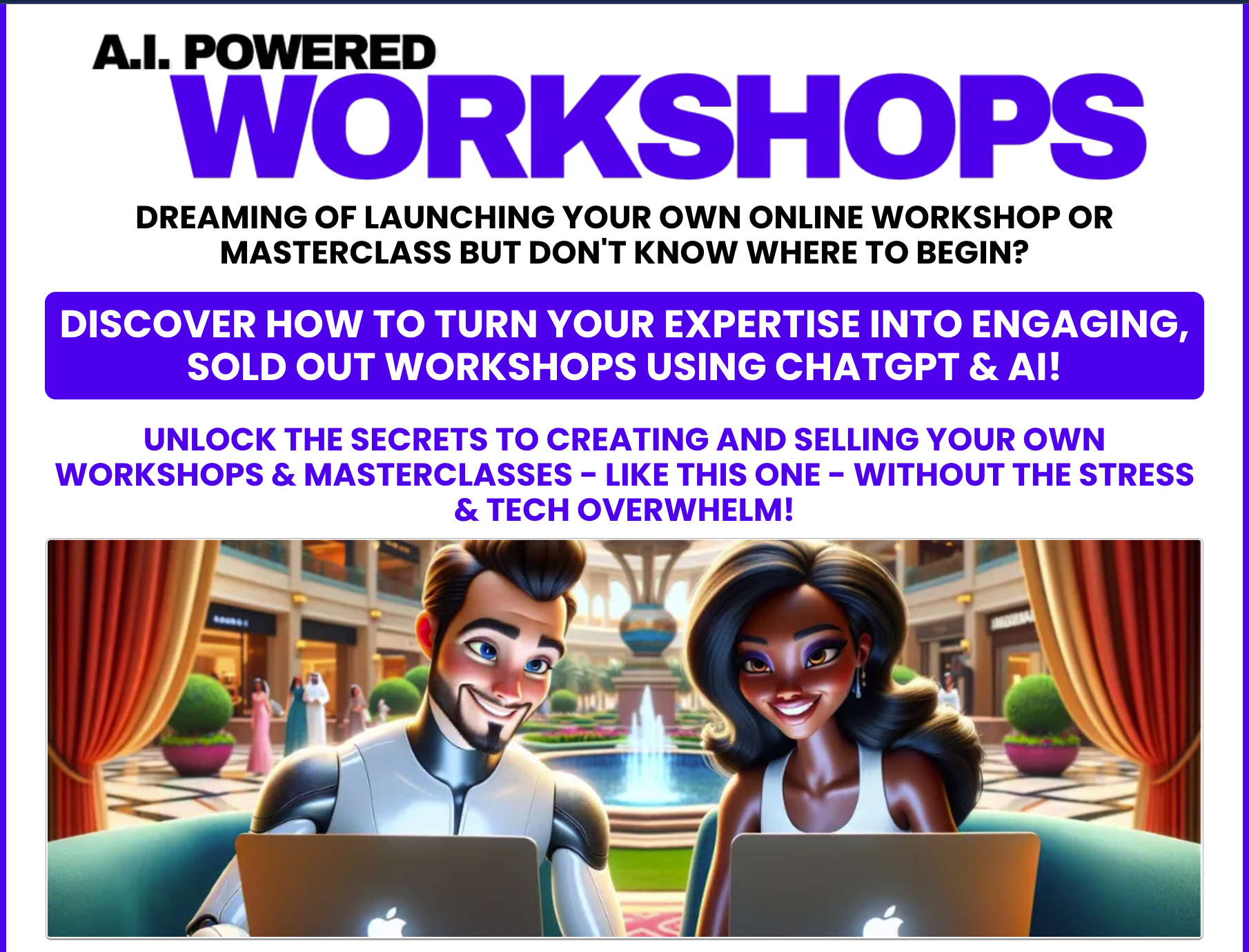 AI Powered Workshops & Masterclasses | Profit from your Expertise