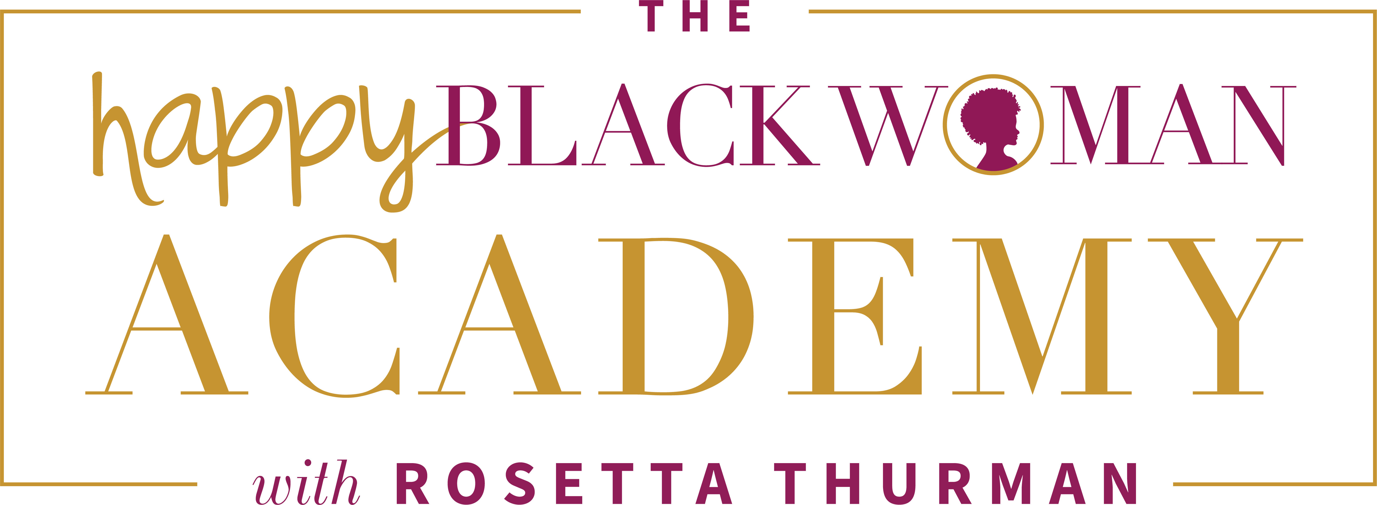 The Happy Black Woman® Academy 2026