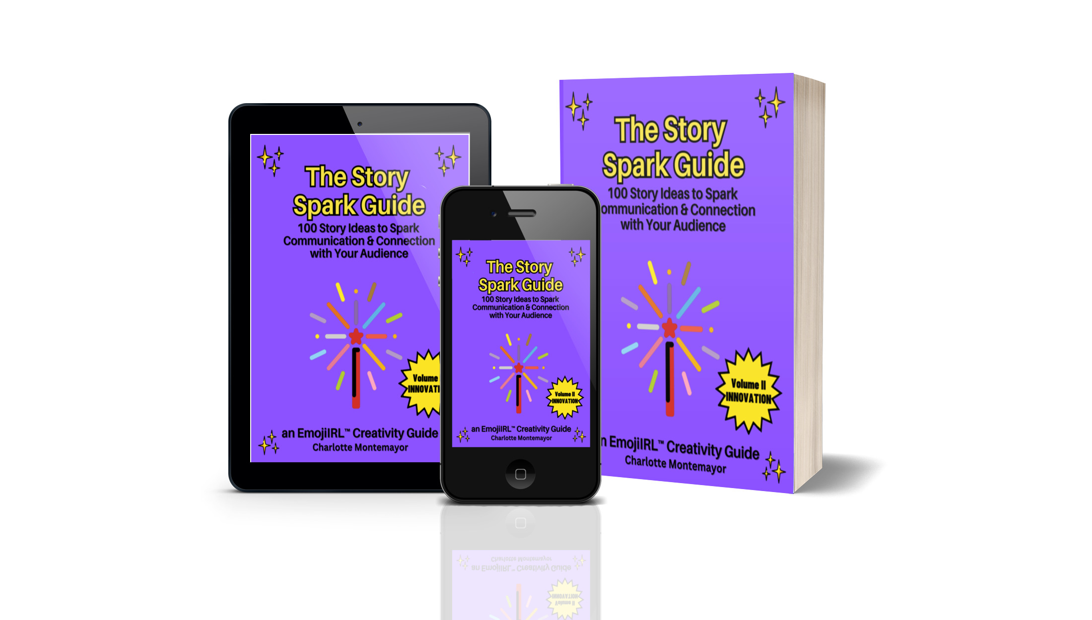The Story Spark Guide: Innovation Edition - Ignite Your Creativity and ...