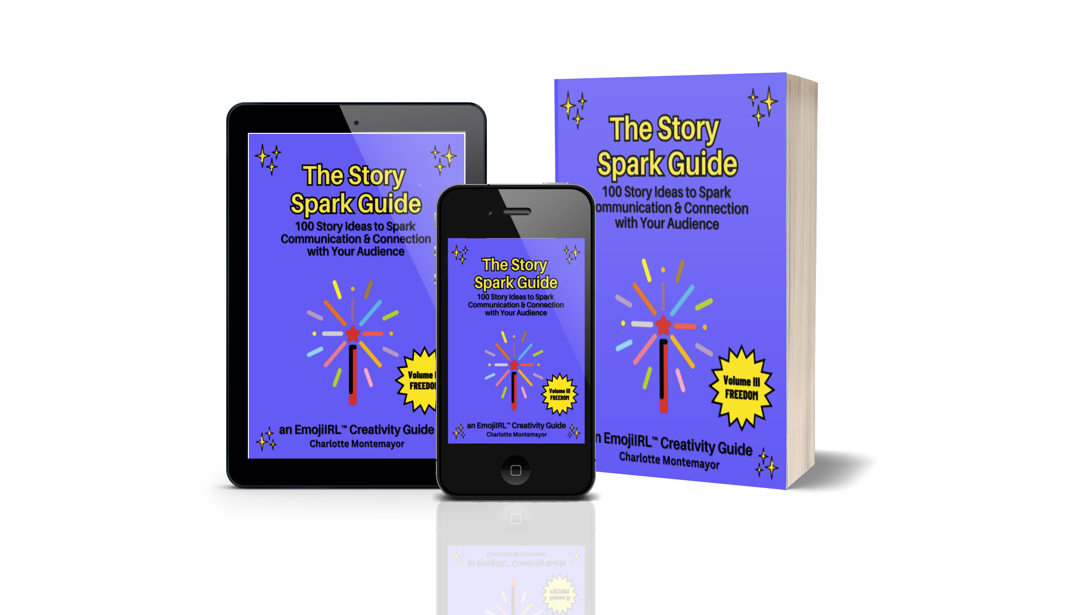 The Story Spark Guide: Freedom Edition - Ignite Your Creativity and ...