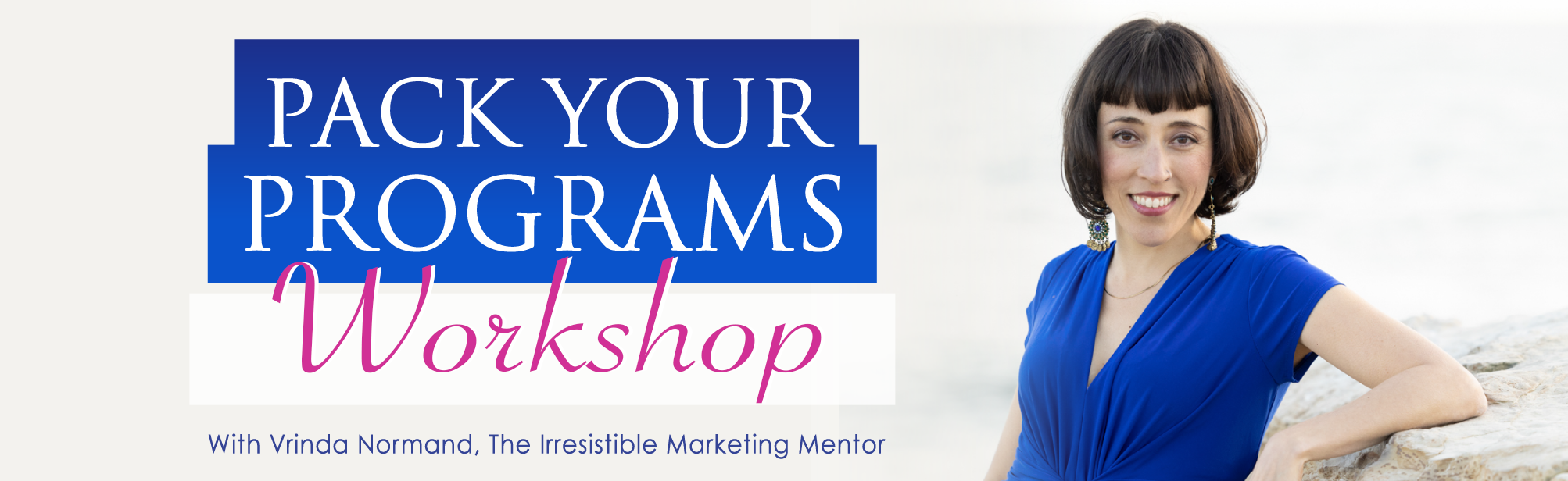 Pack Your Programs Workshop